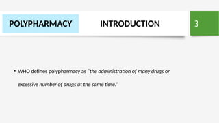 Polypharmacy in healthcare institutepresentation.pptx