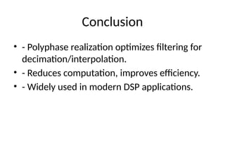 Polyphase_Realization.pptxsvdsv zxvx xcv cx | PPT