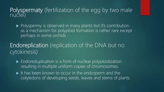 Polyploidy in ornamental crops | PPTX