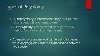 Polyploidy in ornamental crops | PPTX