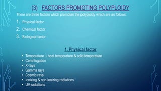 POLYPLOIDY PPT Chiranjeev Kumar Sahu.pptx