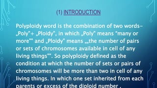 POLYPLOIDY PPT Chiranjeev Kumar Sahu.pptx