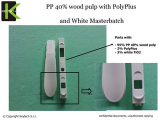 Poly plus and 40% pp wood pulp (injection moulding test) (gb) | PPT