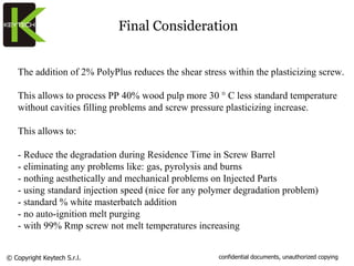 Poly plus and 40% pp wood pulp (injection moulding test) (gb) | PPT