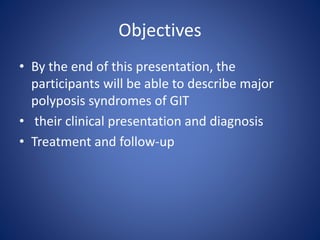 Polypoid diseases of git | PPT