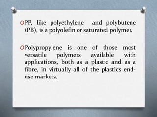Polypropylene | PPTX