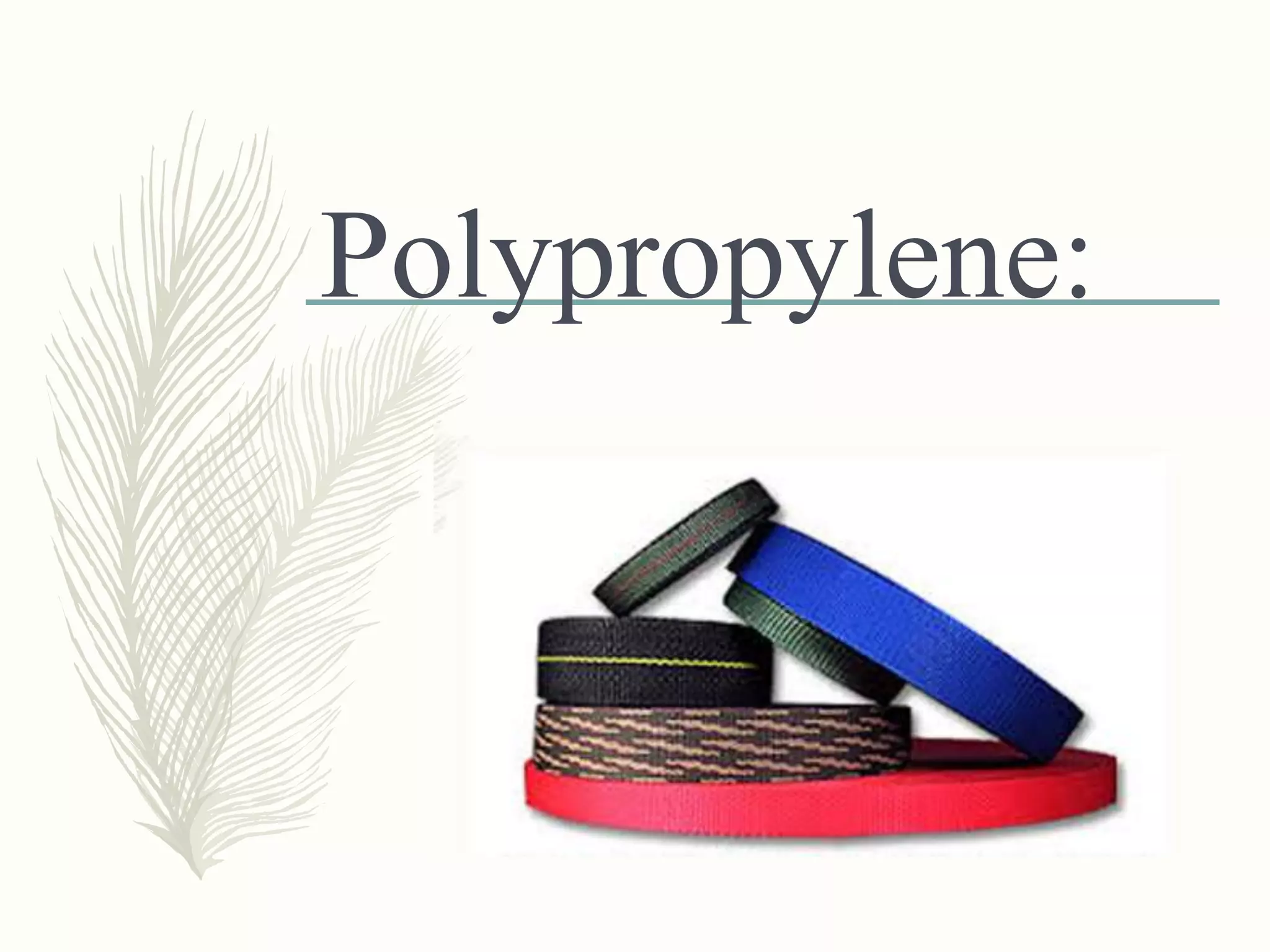 Polypropylene | PPTX