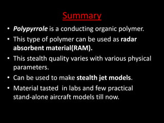Polypyrrole as radar absorbent material(RAM) | PPT