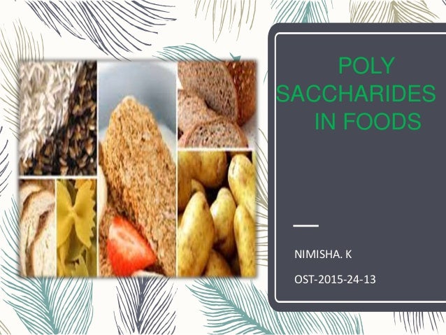 Polysaccharides Examples Food