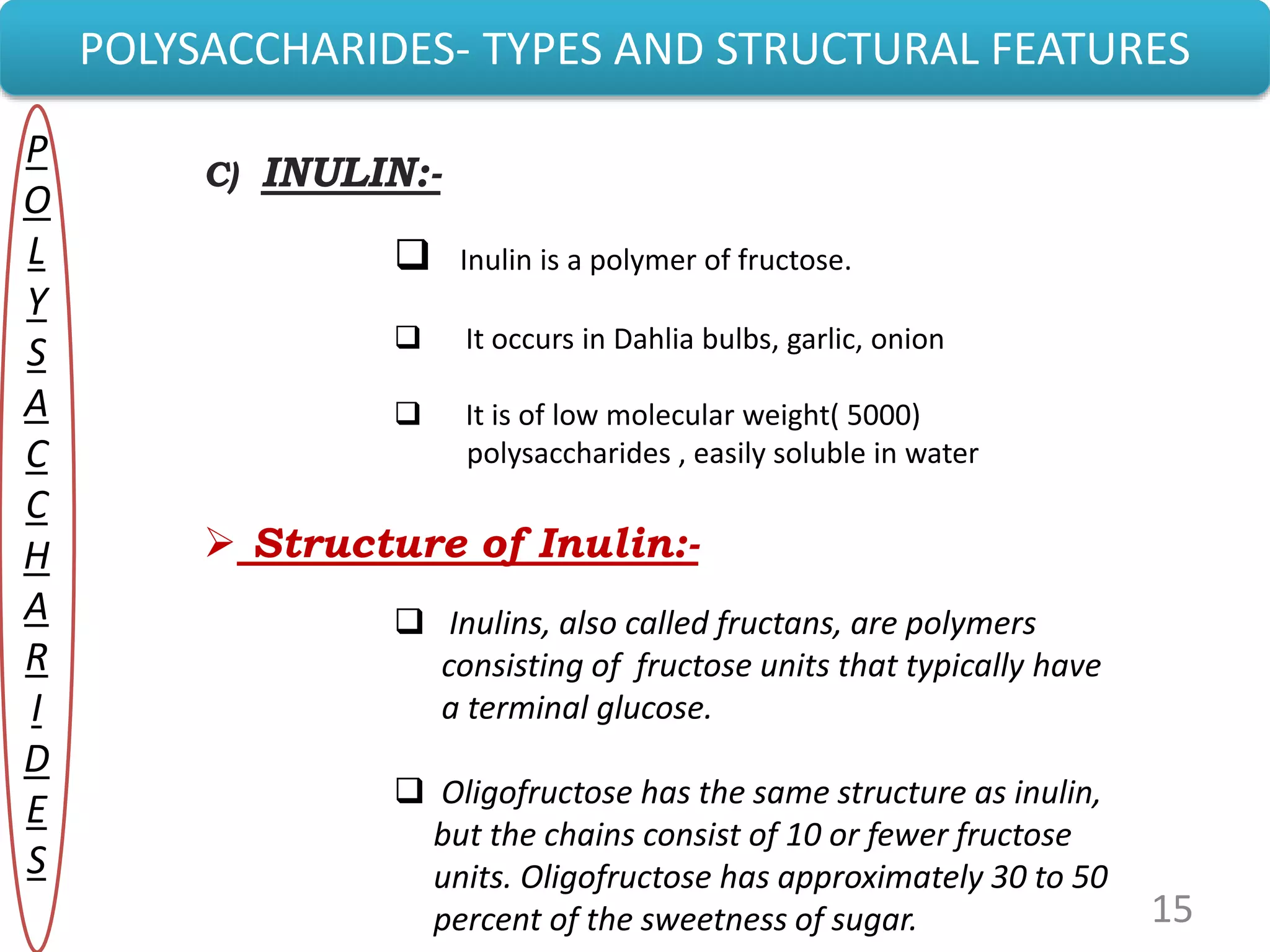 Polysaccharides types and Structural Features | PPTX