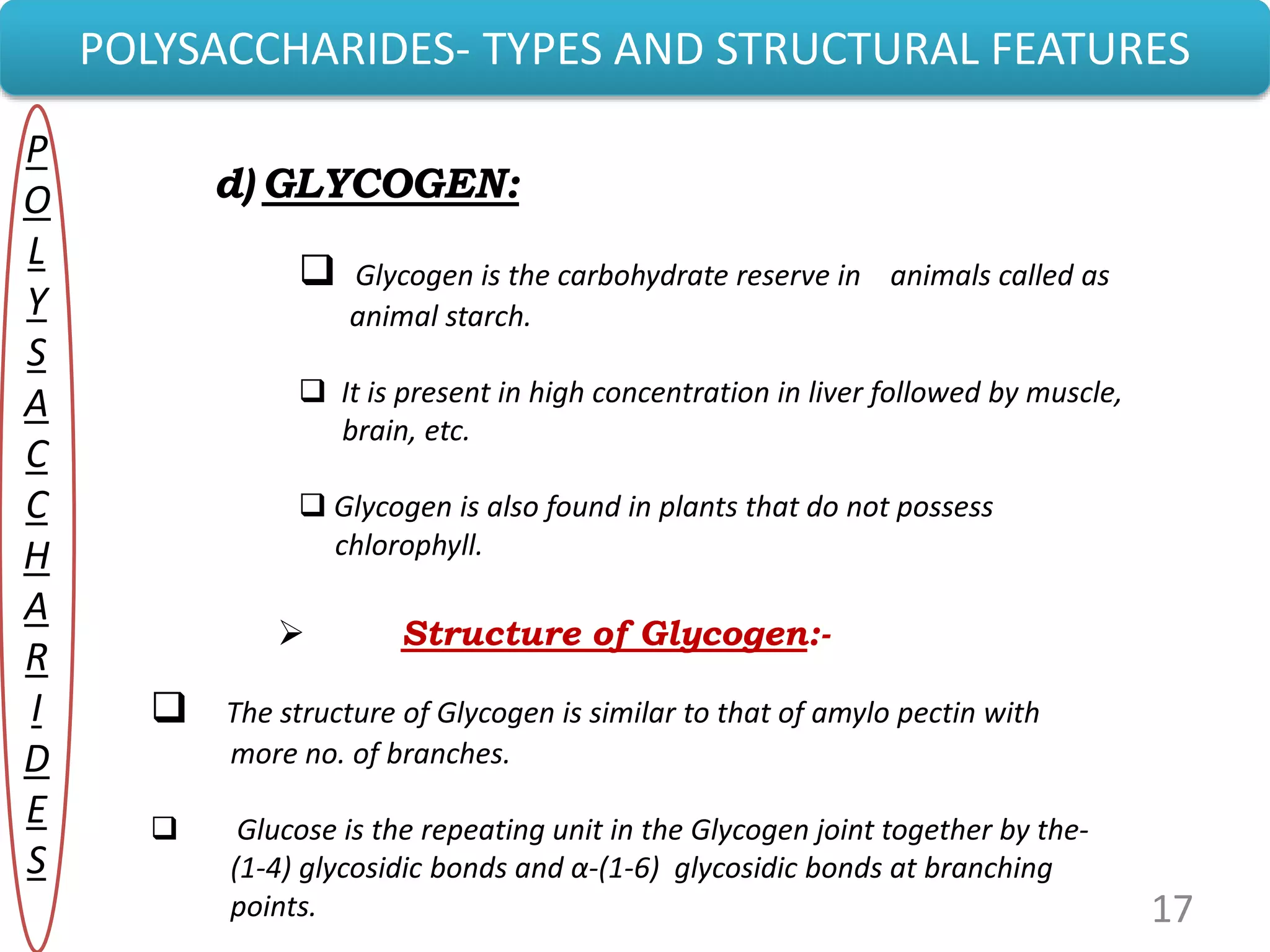 Polysaccharides types and Structural Features | PPTX