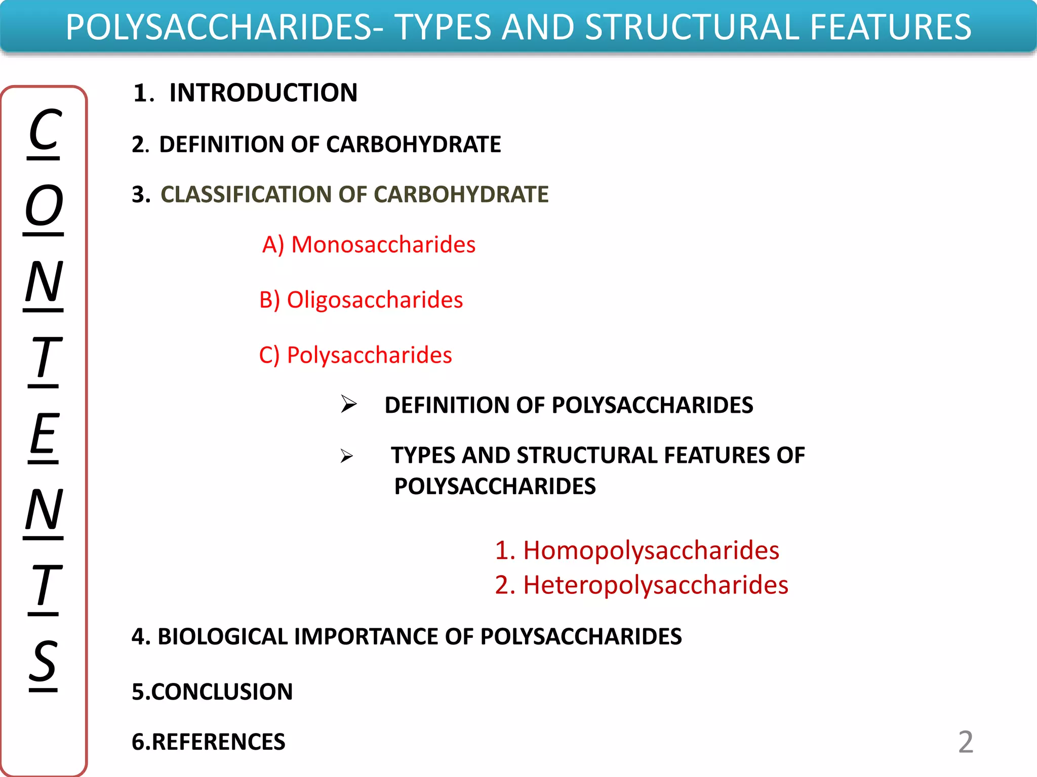 Polysaccharides types and Structural Features | PPTX