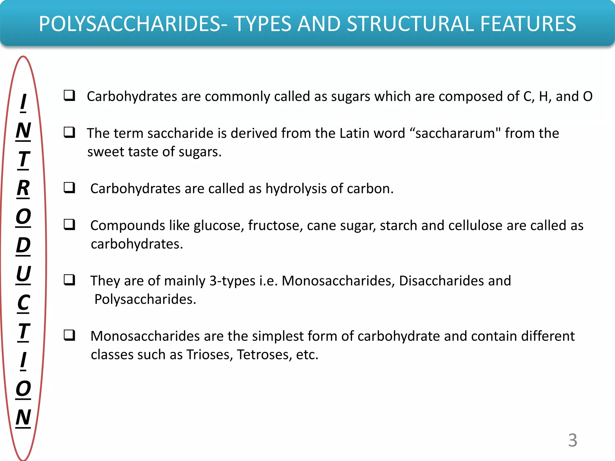 Polysaccharides types and Structural Features | PPTX