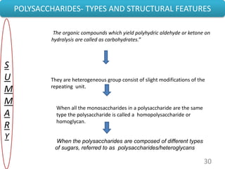 Polysaccharides types and Structural Features | PPTX