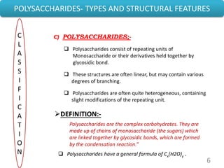 Polysaccharides types and Structural Features | PPTX