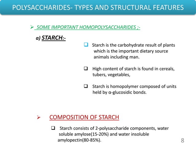 Polysaccharides types and Structural Features | PPTX