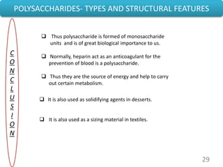 Polysaccharides Are Used For What