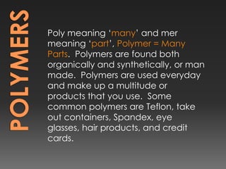 Polysciences - Monomers & Polymers | PPTX