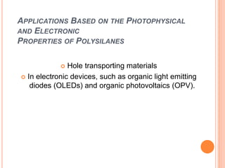 Polysilane application | PPTX