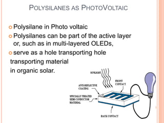 Polysilane application | PPTX