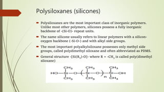 Polysiloxanes,... preparation and properties by Dr. Salma Amir | PPTX