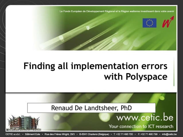 Polyspace CETIC presentation | PPT | Programming Languages | Computing