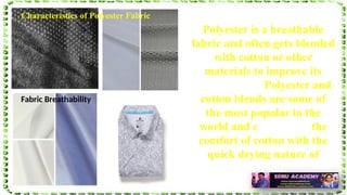 POLYESTER FABRIC- Synthetic Fibers and Plastics Class VIII - Biology ...