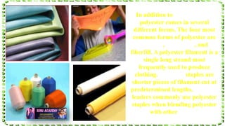 POLYESTER FABRIC- Synthetic Fibers and Plastics Class VIII - Biology ...