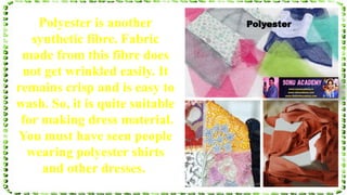 POLYESTER FABRIC- Synthetic Fibers and Plastics Class VIII - Biology ...