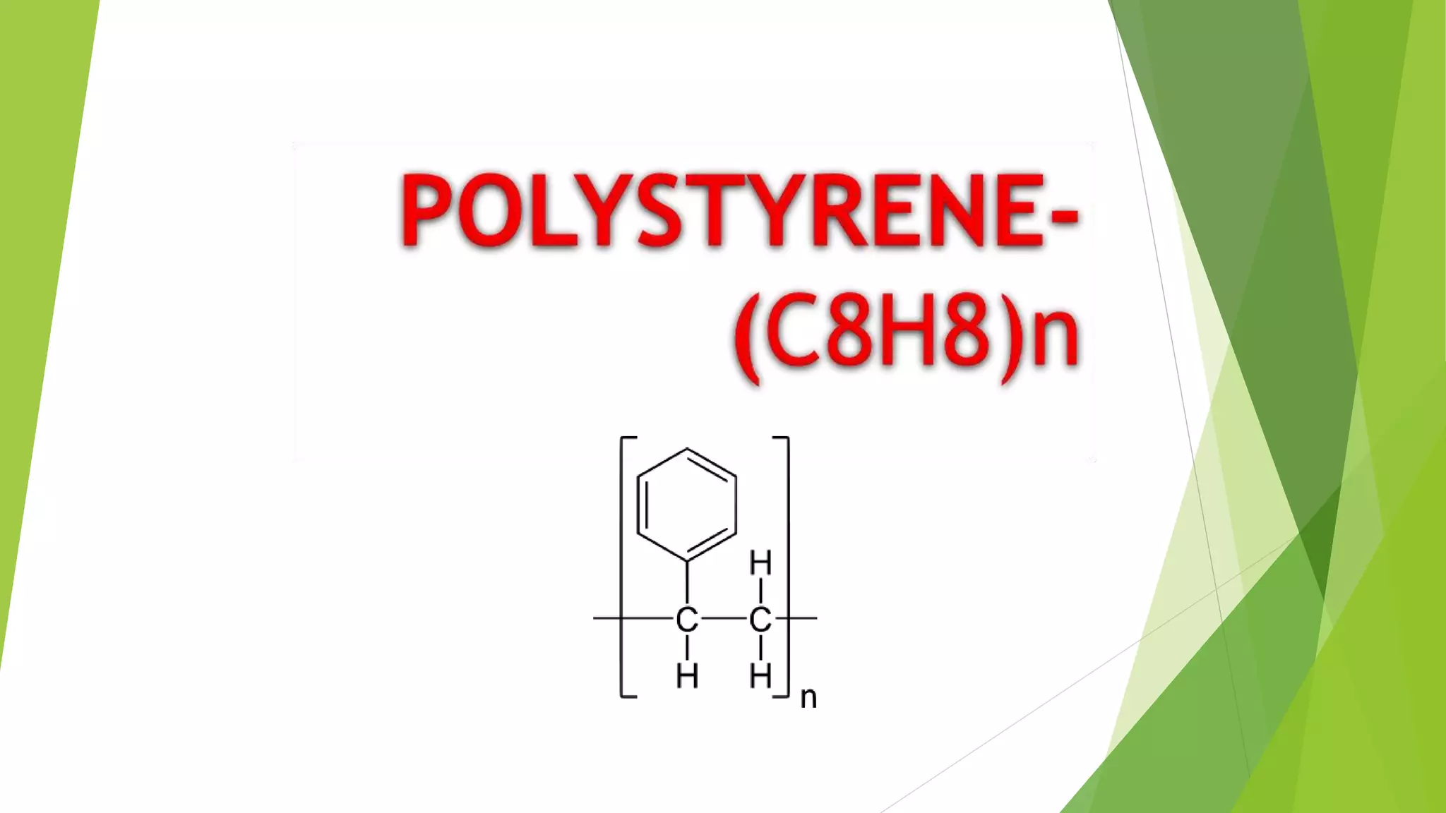 Polystyrene | PPTX