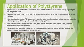 Polystyrene a Magnificent Industrial Polymer | PPTX