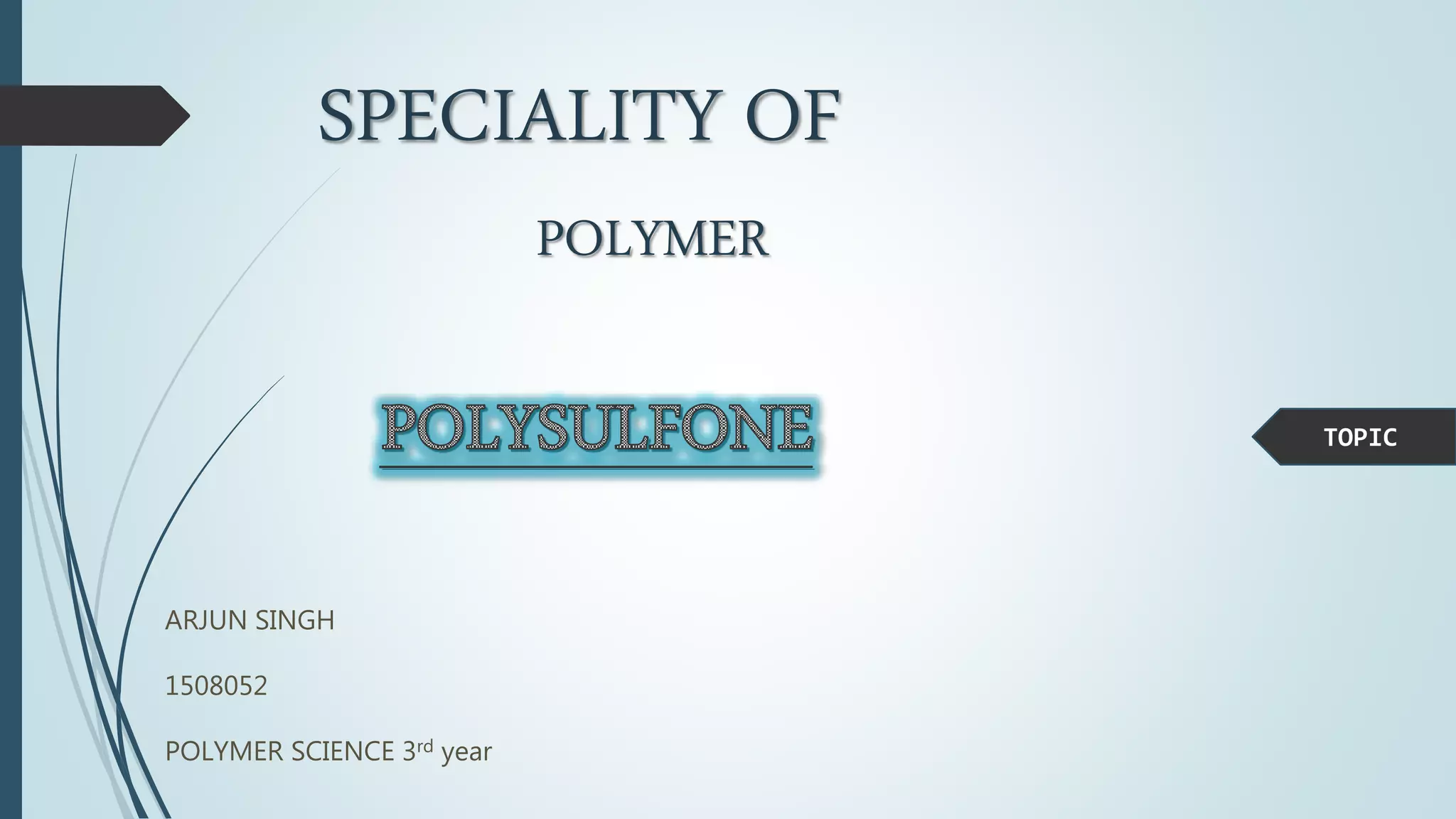 Polysulfone | PPTX