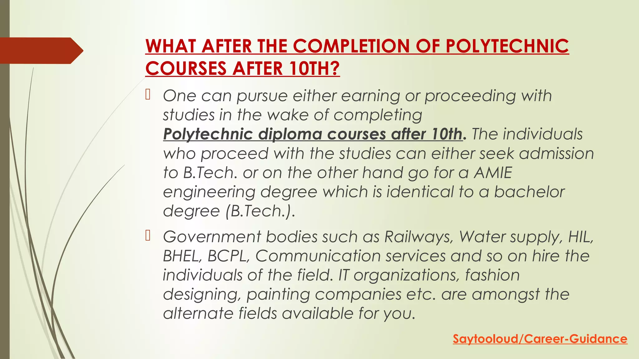 Polytechnic education in india:courses after 10th | PPT