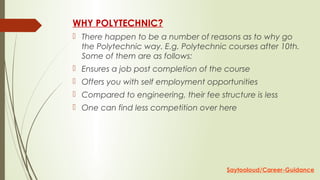 Polytechnic education in india:courses after 10th | PPT