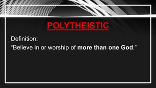 World Religion: Polytheism | PPTX