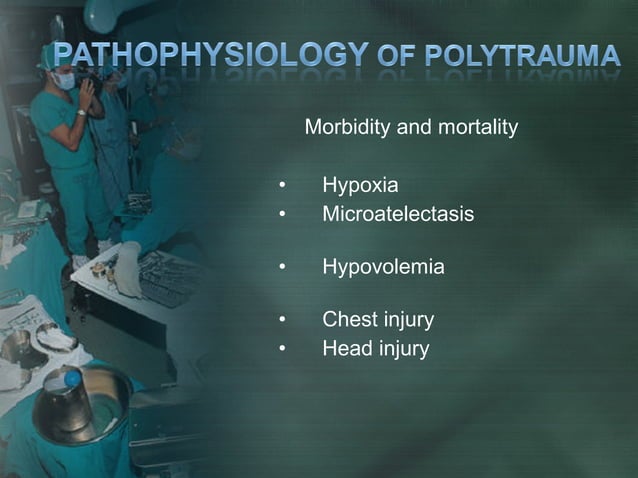 Poly trauma | PPT | First Aid | Injuries