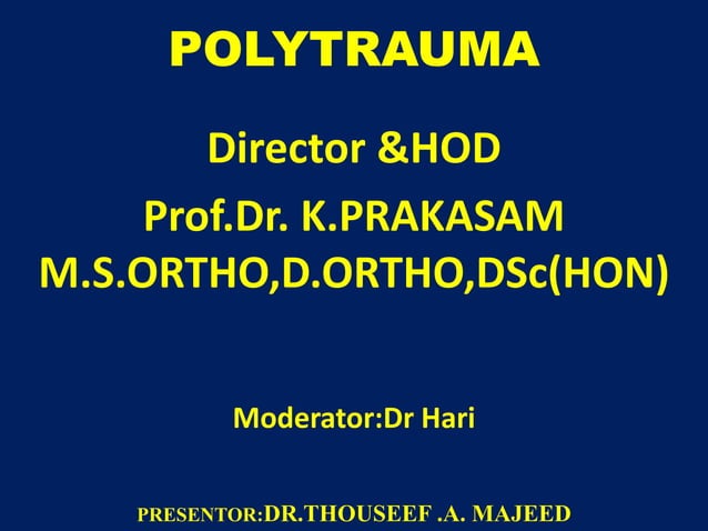 POLYTRAUMA | PPTX | First Aid | Injuries