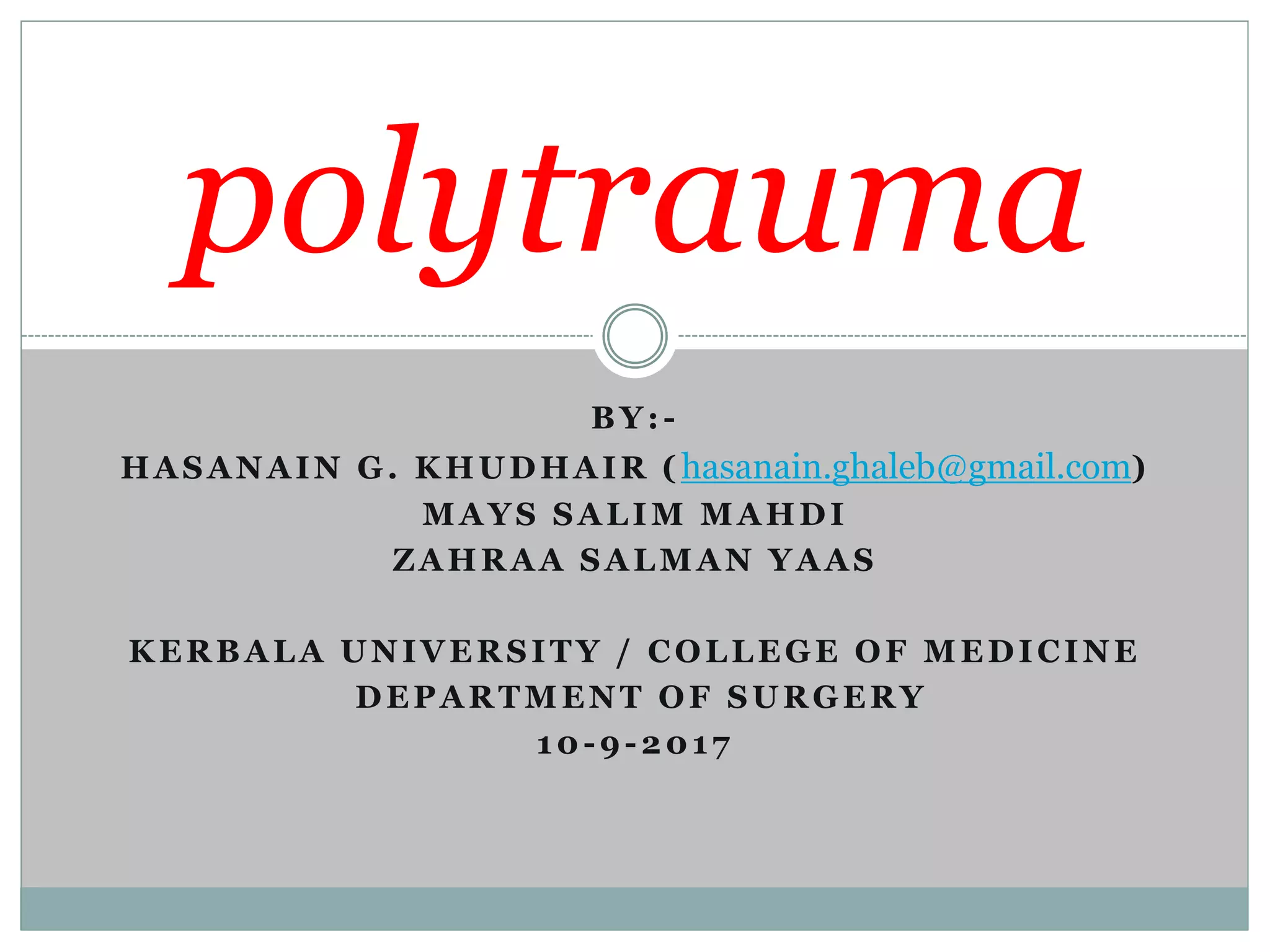 Polytrauma | PPTX