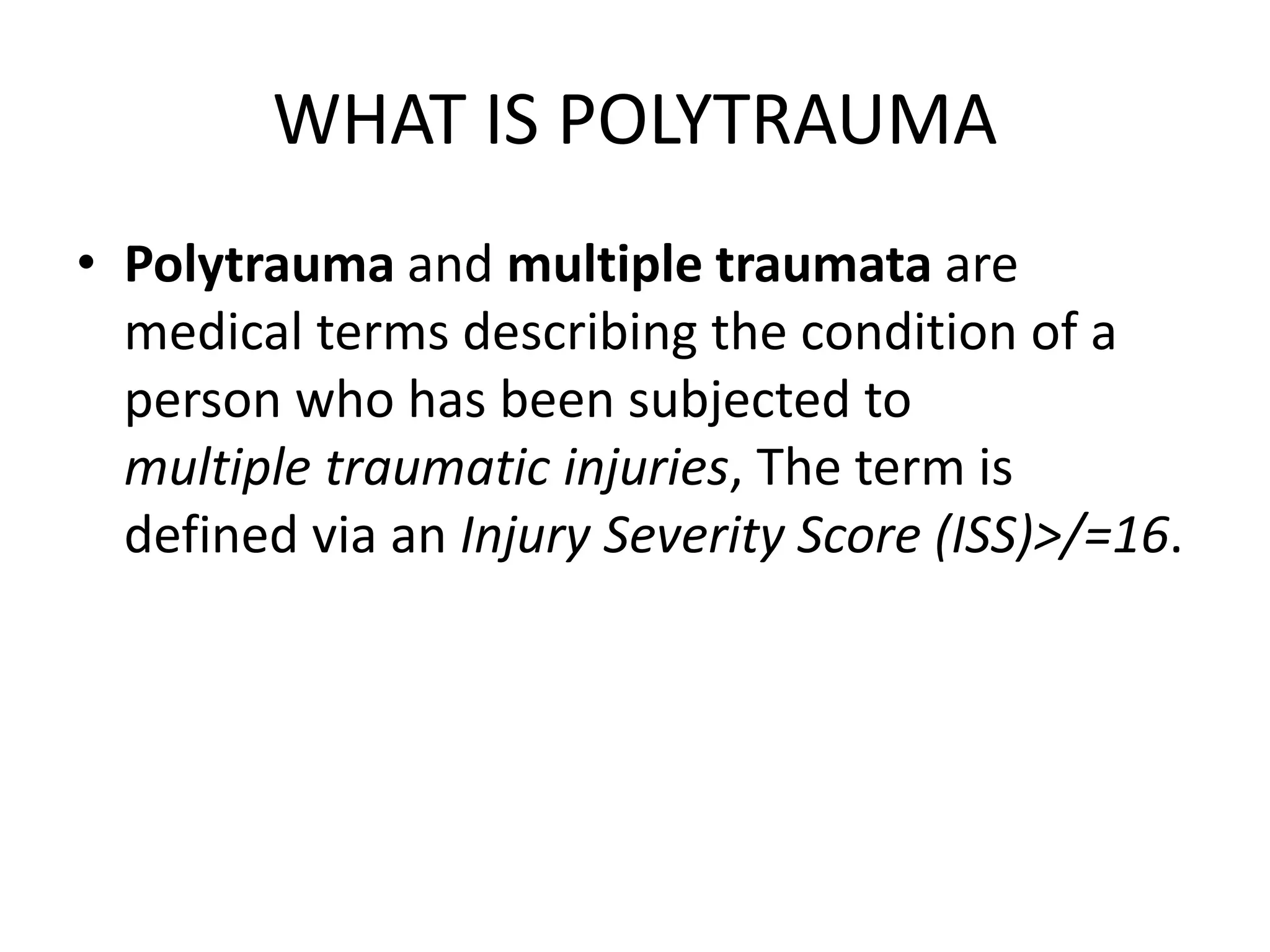 Polytrauma and Damage Control Orthopaedics | PPTX