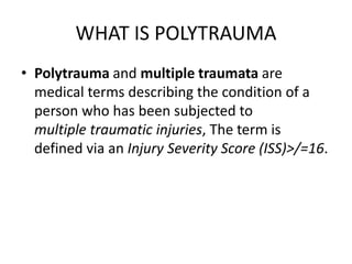 Polytrauma and Damage Control Orthopaedics | PPTX