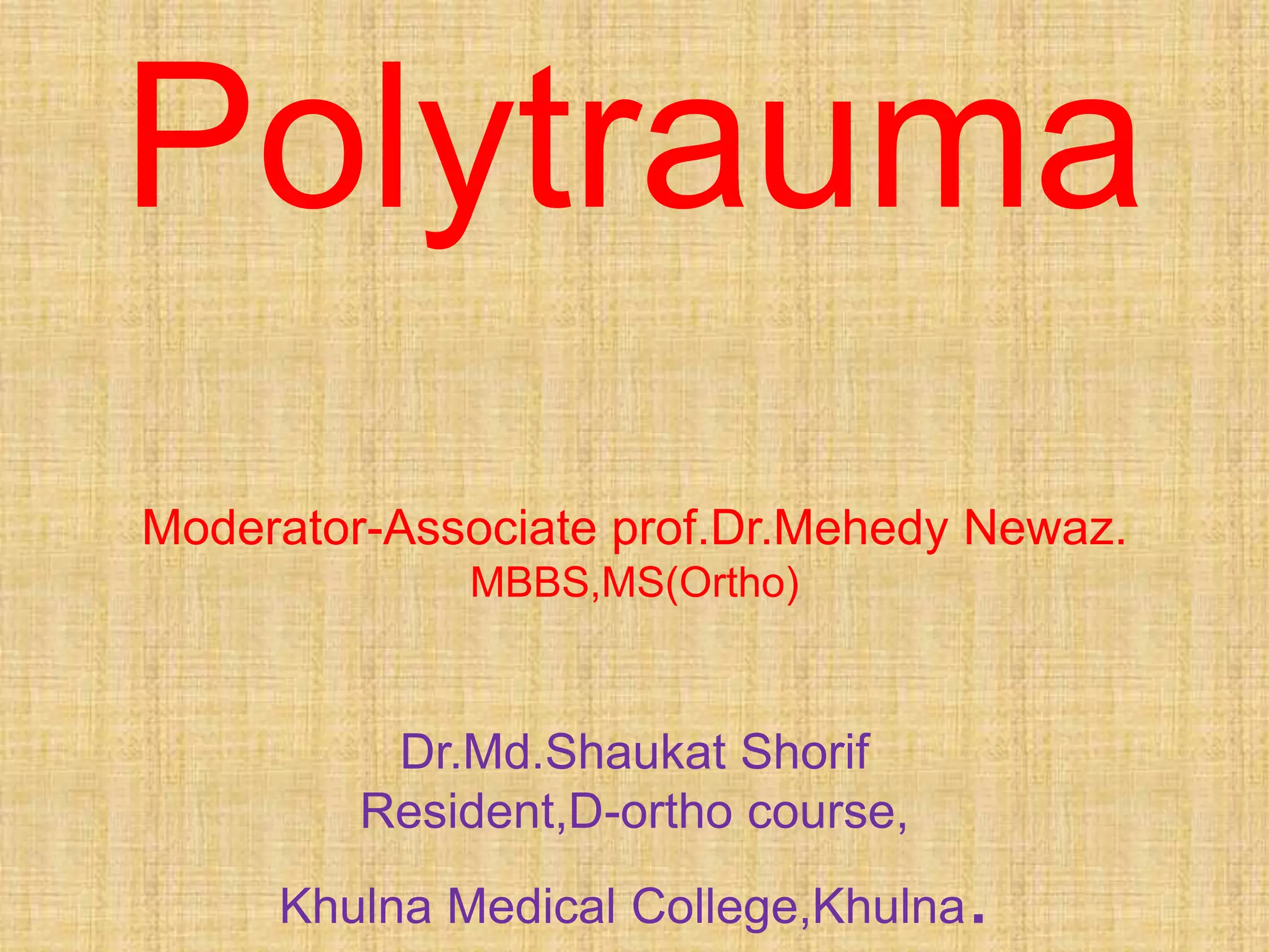 Polytrauma | PPTX