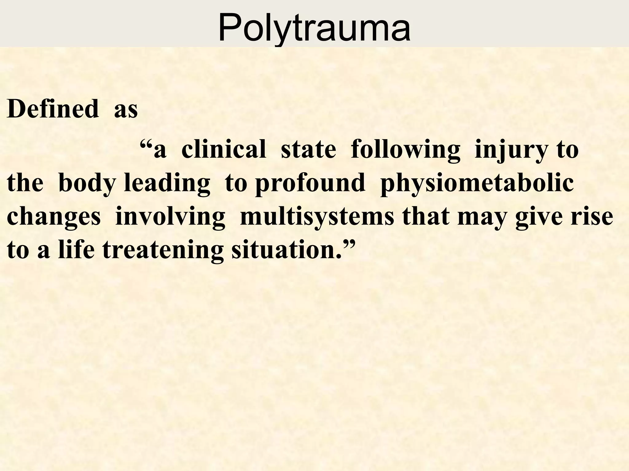 Polytrauma | PPTX