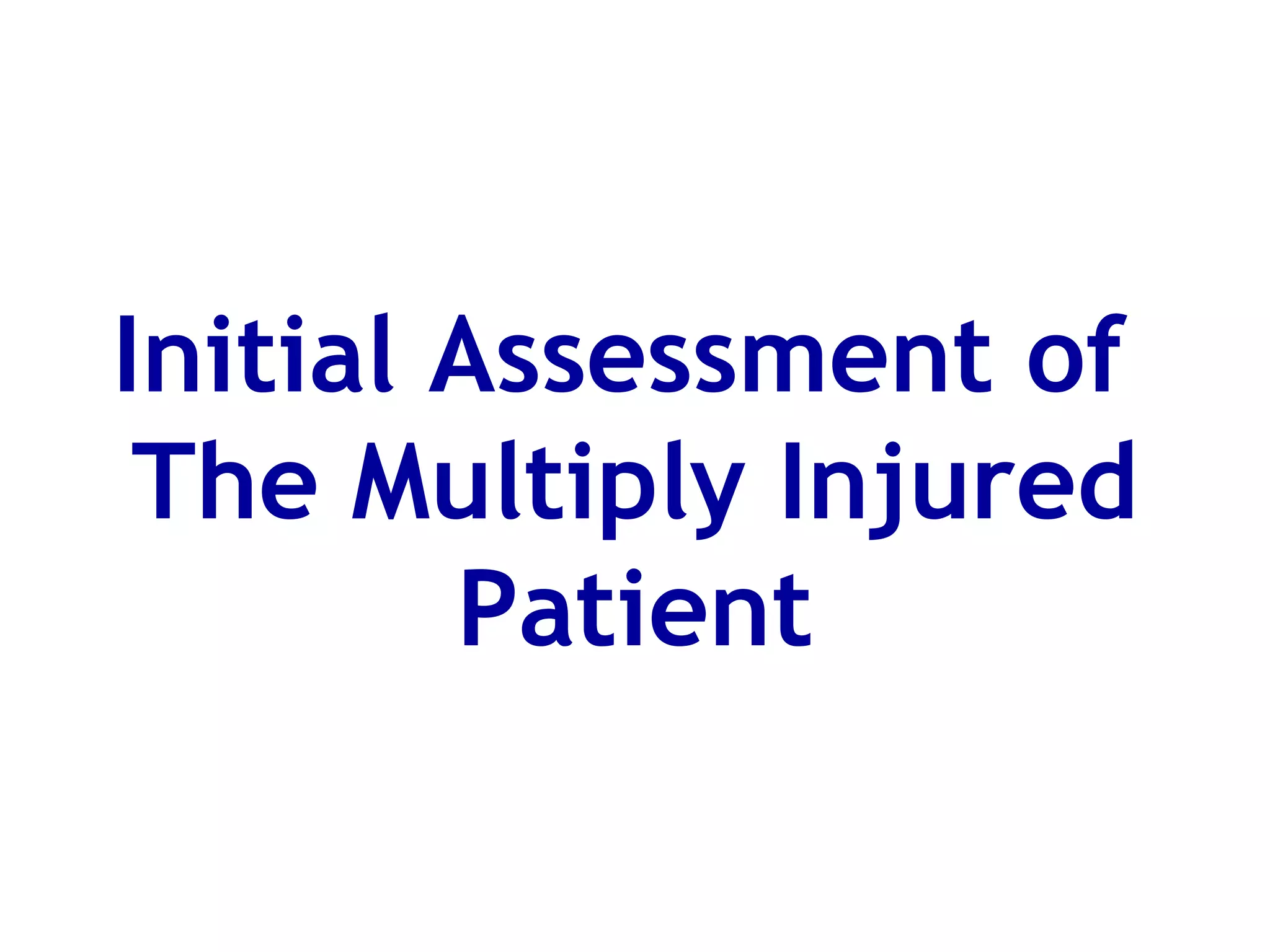 Polytrauma part 1 (overview) | PPT