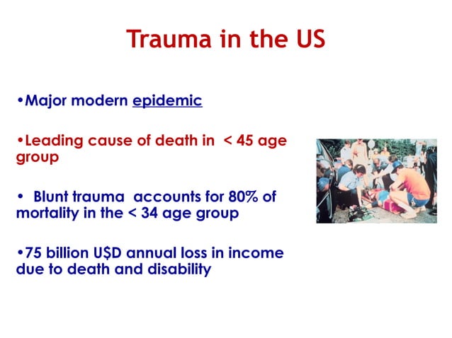 Polytrauma part 1 (overview) | PPT | Death, Injury, or Military ...
