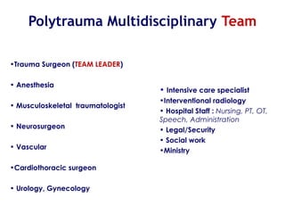 Polytrauma part 7 (Management) | PPT