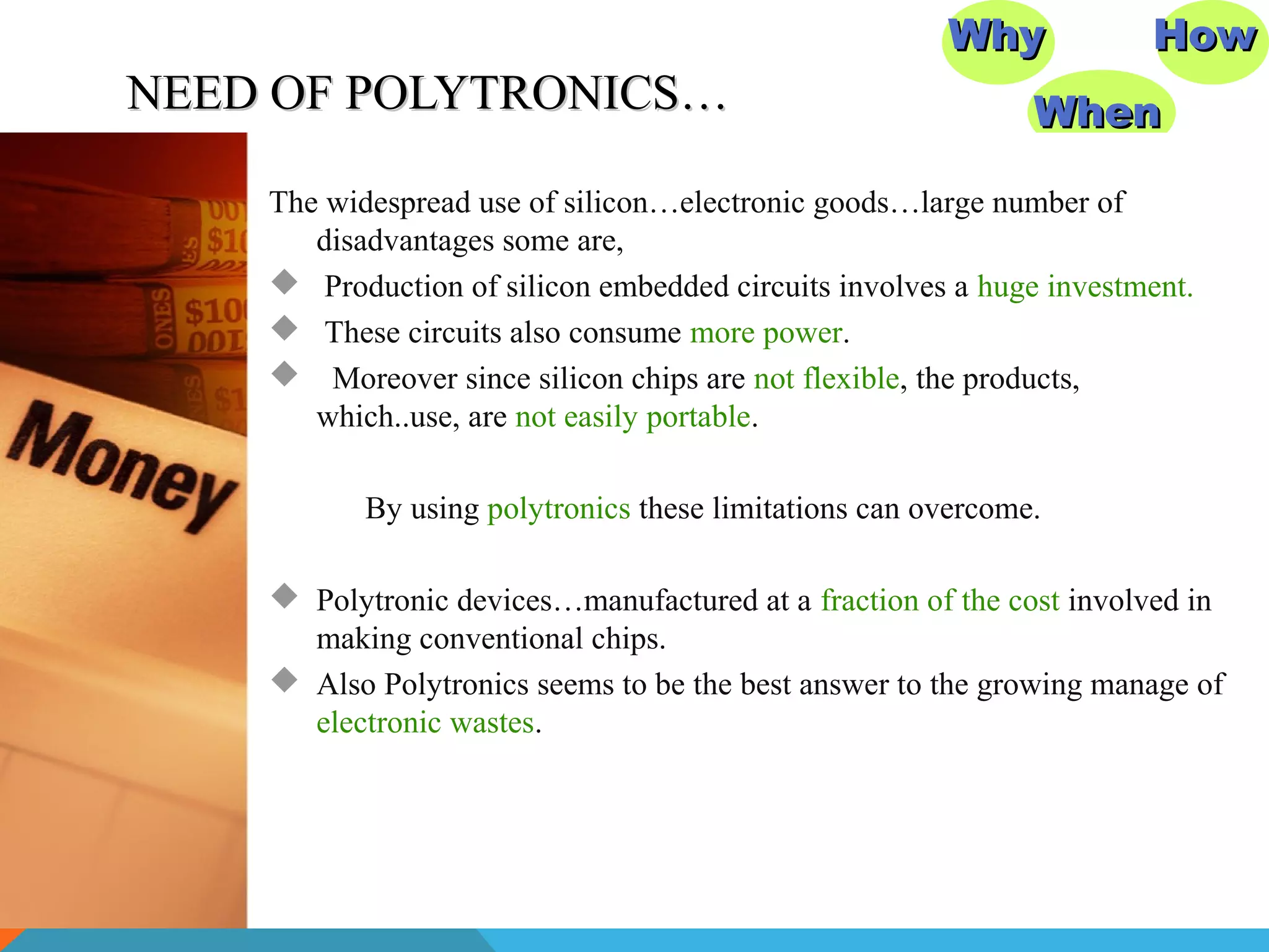 Polytronics seminar report | PPT | Chemistry | Science