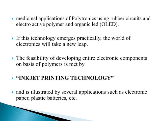 over view of Polytronics ppt by jakeer | PPTX | Chemistry | Science
