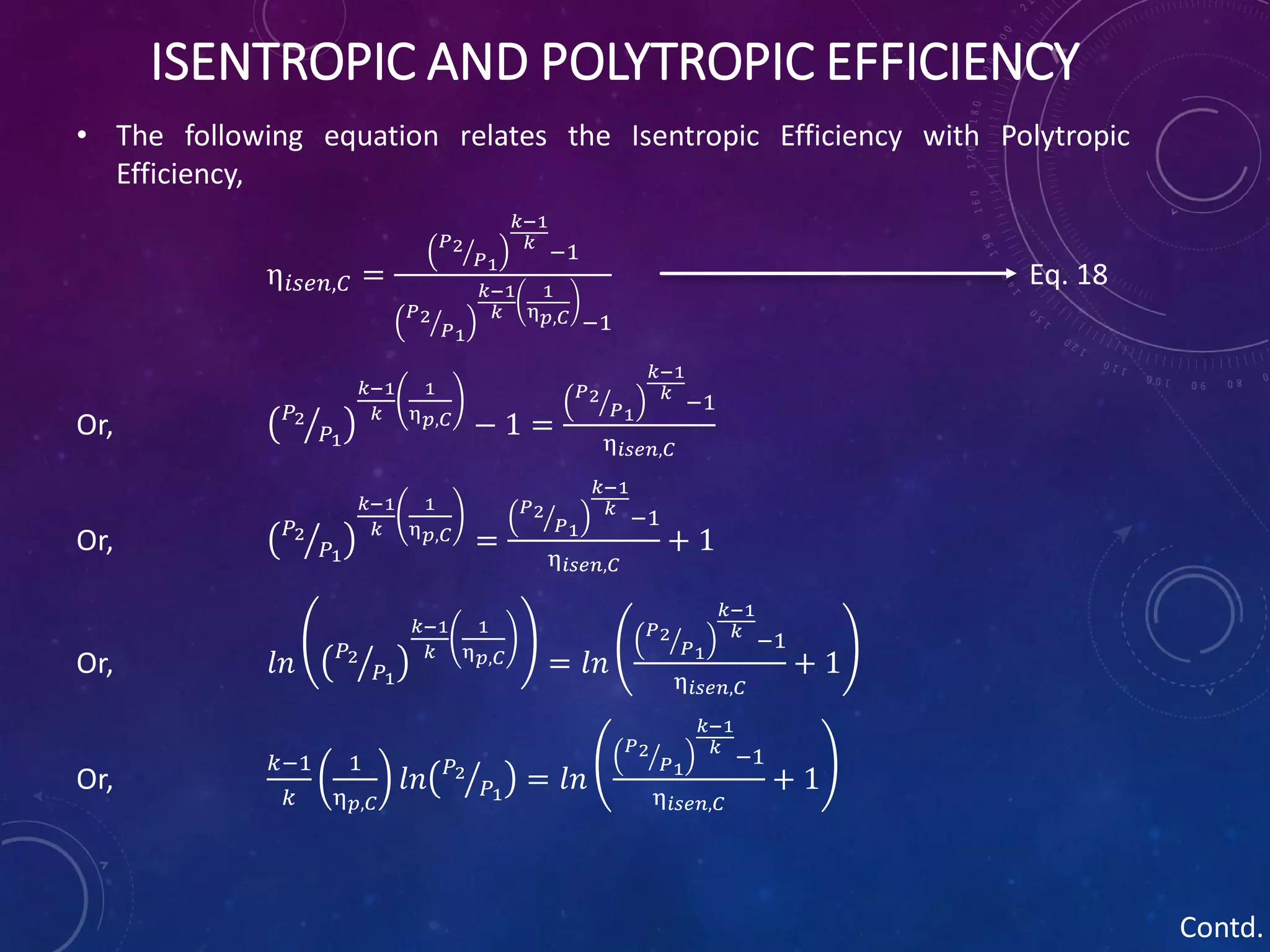 Presentation on Calculation of Polytropic and Isentropic Efficiency of natural gas compressors | PDF