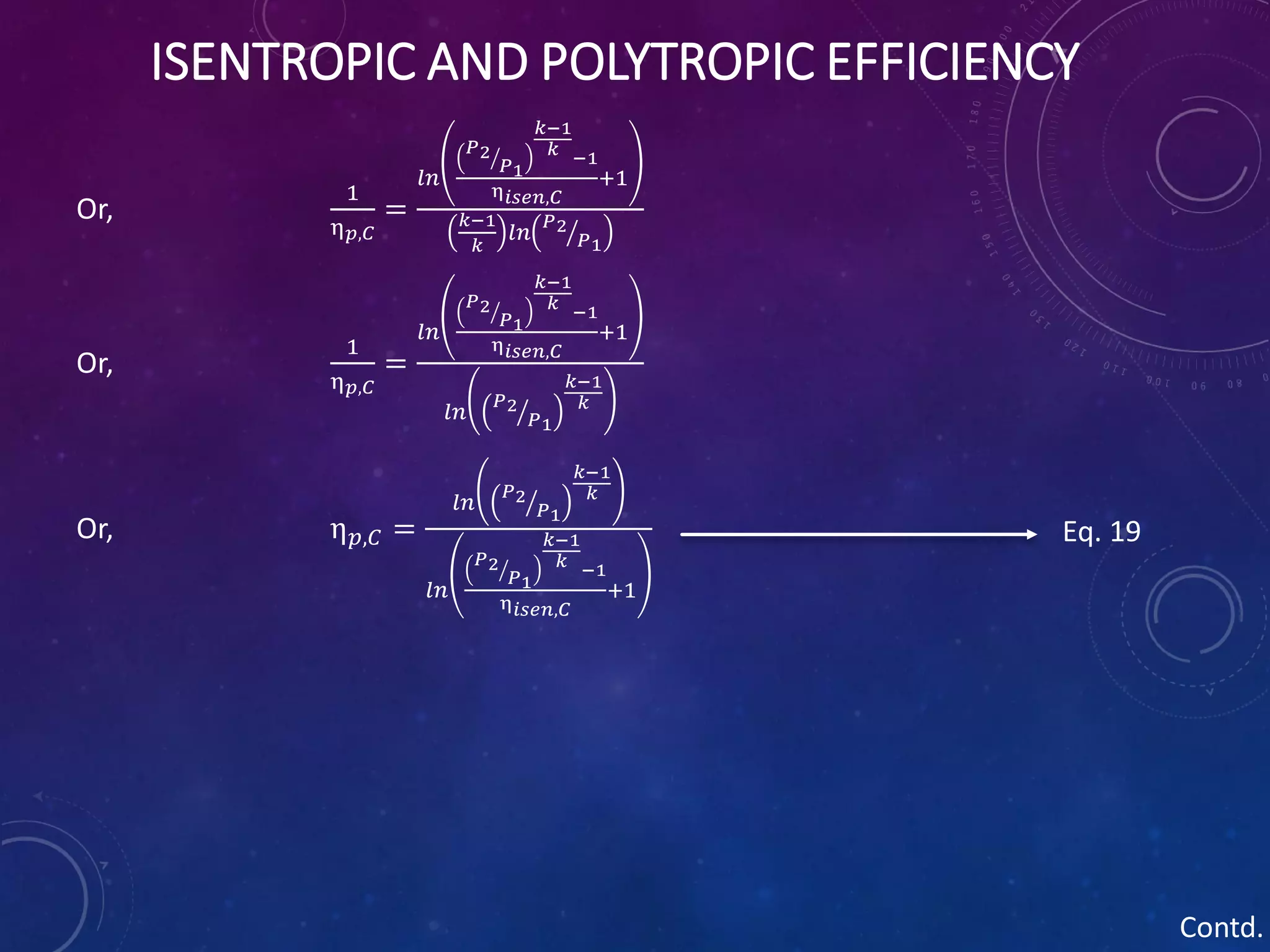 Presentation on Calculation of Polytropic and Isentropic Efficiency of natural gas compressors | PDF