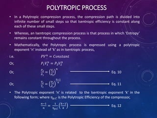 Presentation on Calculation of Polytropic and Isentropic Efficiency of ...